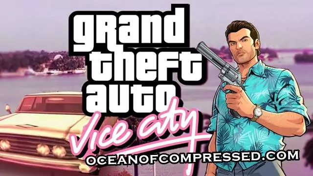 GTA Vice City Highly Compressed Download For PC (241 MB)